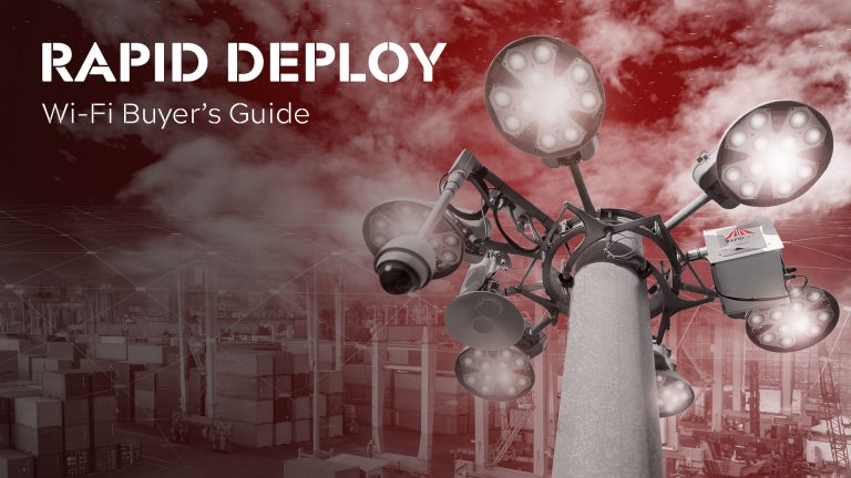 Rapid Deploy Wi-Fi Buyer's Guide - Buckeye Mountain
